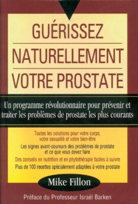Guérissez naturellement votre prostate - Mike Fillon - V158018 | eBay