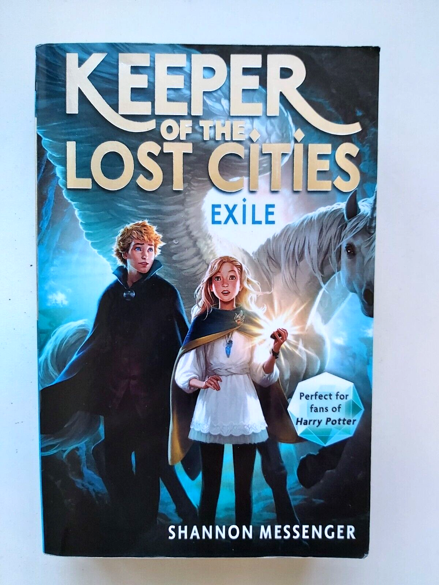 Exile Keeper Of The Lost Cities Book 2 By Shannon Keeper Of The Lost