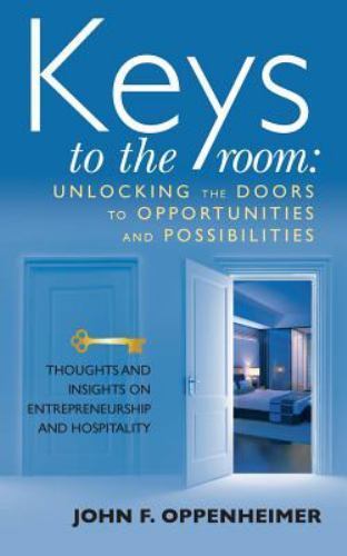 Keys to the Room: Unlocking the Doors to Opportunities and ...