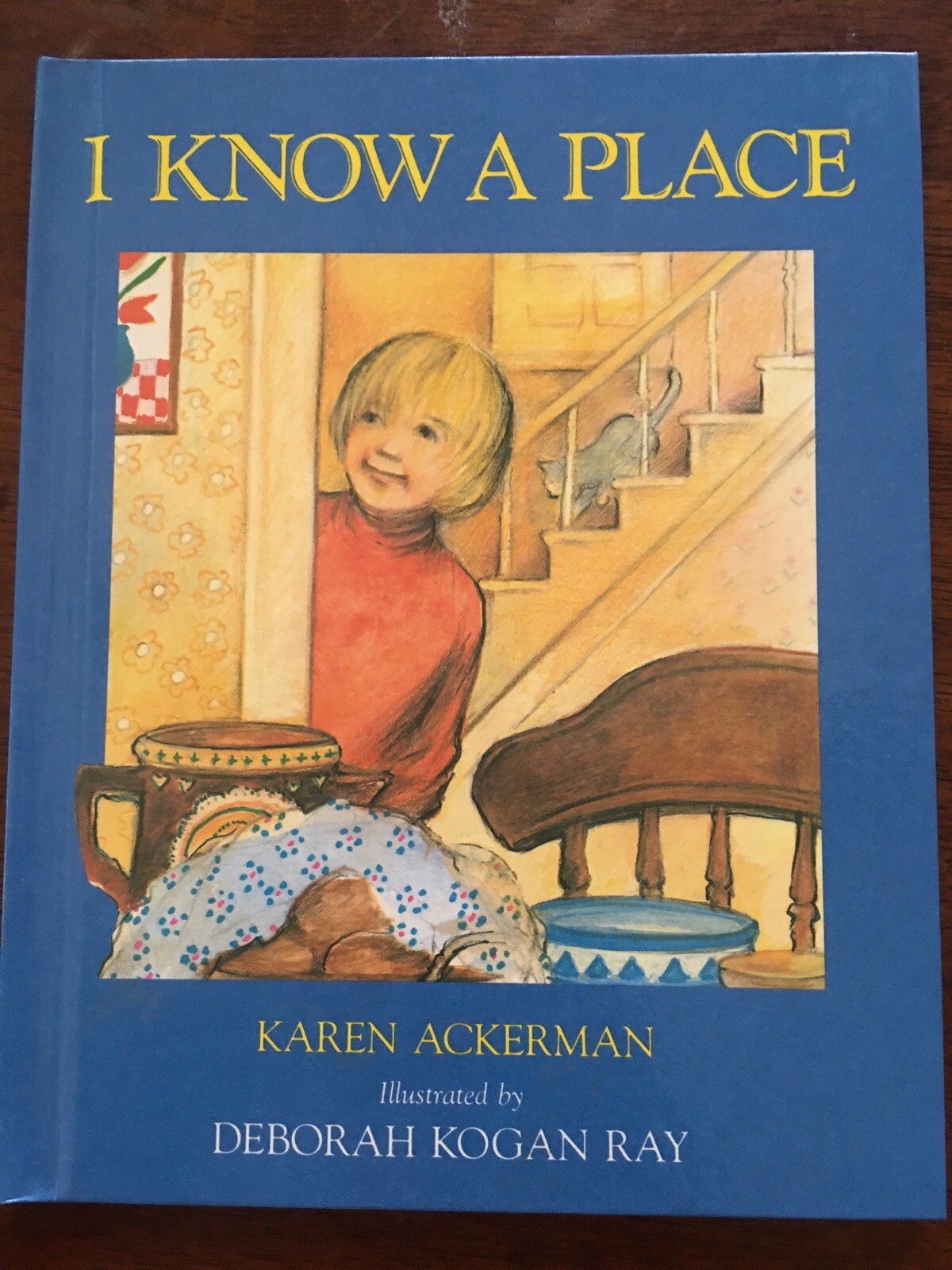 I Know A Place Hardcover By Karen Ackerman 1992 Weekly Readers HC Exlib ...
