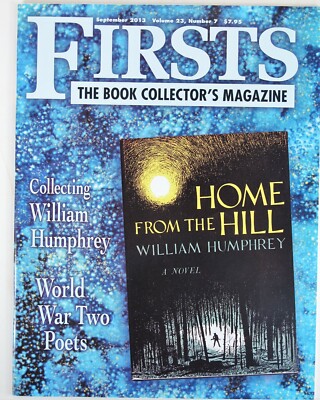 FIRSTS: BOOK COLLECTOR'S MAGAZINE 9/13 COLLECTING WILLIAM HUMPHREY ...