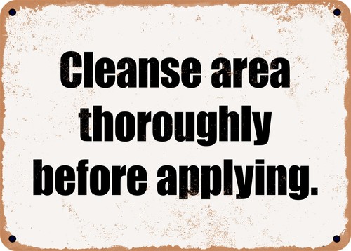 METAL SIGN - Cleanse area thoroughly before applying. | eBay
