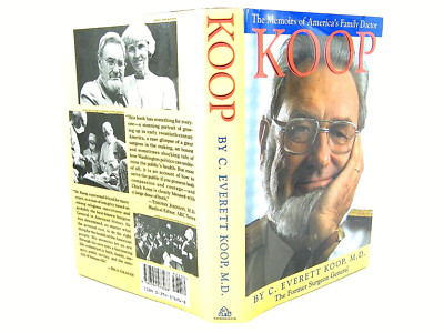 Koop : The Memoirs of America's Family Doctor by C. Everett Koop 'FLAT ...