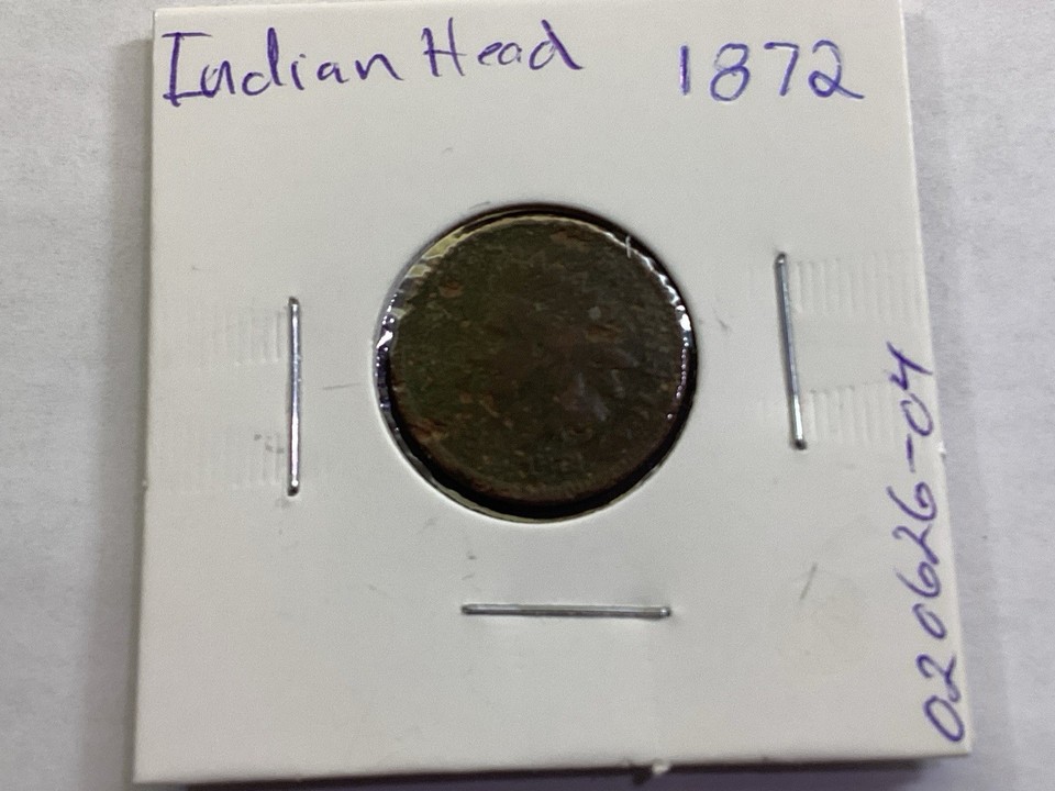 1872 Indian Head Wheat Cent Penny Super Key Date w/Details 020626 04de ...