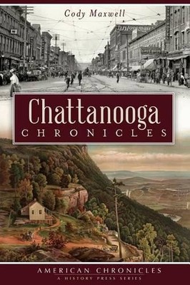 Cody Maxwell Chattanooga Chronicles (Tascabile) | eBay