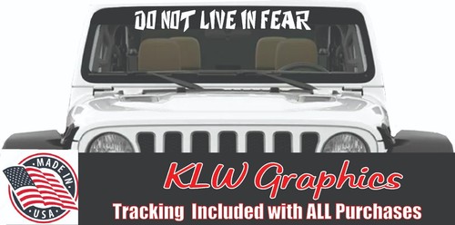Do Not Live in Fear Off Road Crawler Banner Decal Sticker Girl Wife Mud ...