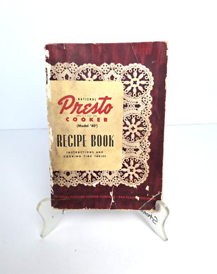 1948 National Presto Cooker Model 40 Recipe Book Instructions & Cooking ...