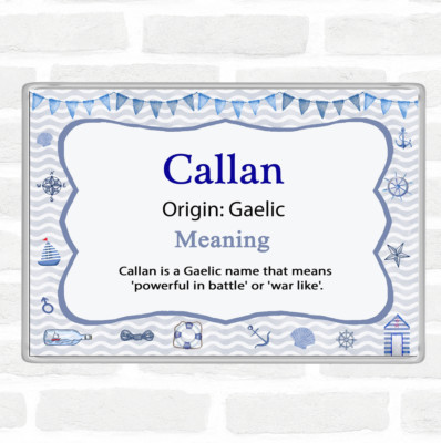 Callan Name Meaning Jumbo Fridge Magnet Nautical | eBay UK