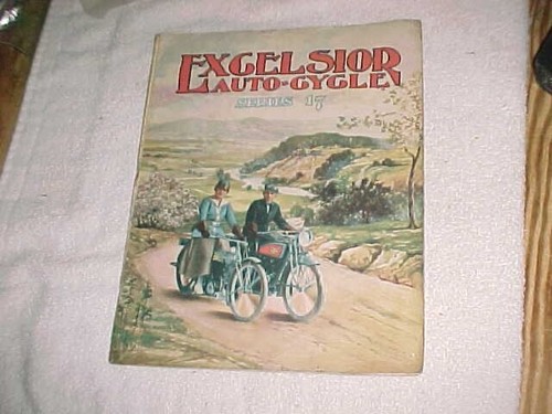 RARE - 1917 EXCELSIOR AUTO-CYCLE SERIES 17 manual - NEW MACHINE PRICES ...