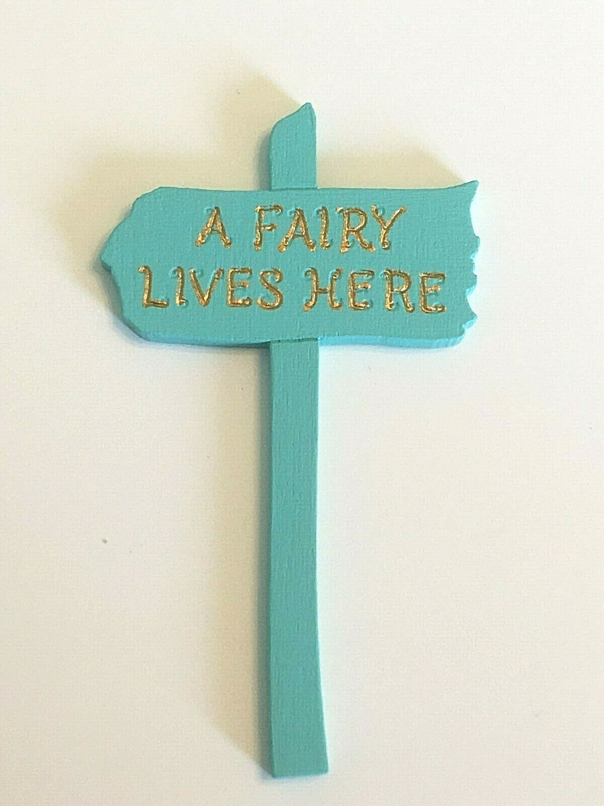 Wooden A FAIRY LIVES HERE Sign Post - Fairy Door Accessory - Fairy ...