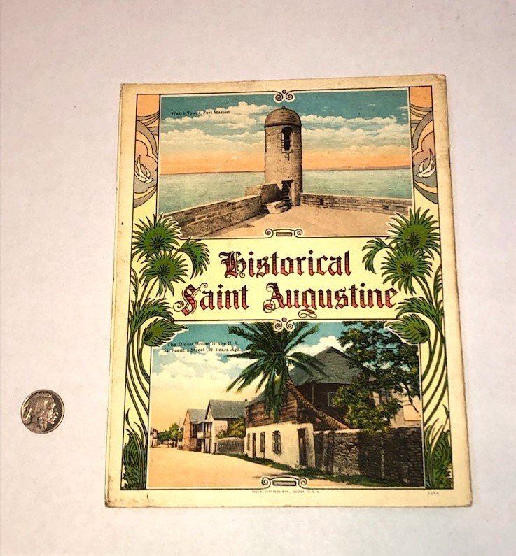 Vintage 1927 souvenir of St. Augustine under three flags - Fort Marion ...