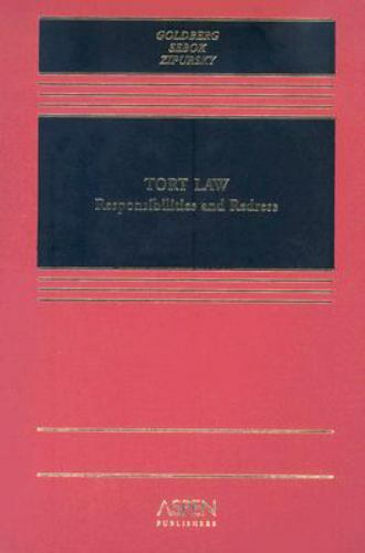 Casebook Ser.: Tort Law : Responsibilities and Redress by Anthony J ...