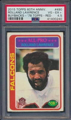 1978 Topps #490 Rolland Lawrence PSA 60th Anniversary RED Buyback Stamp ...