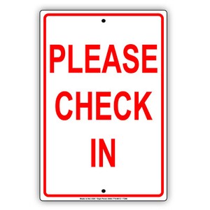 Please Check In Notice Aluminum Metal Sign | eBay