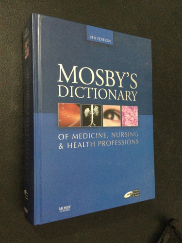 Mosby's Dictionary of Medicine, Nursing & Health Professions 2009 ...