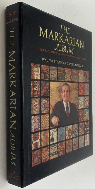 The Markarian Album : The Richard R. Markarian Collection of Oriental ...