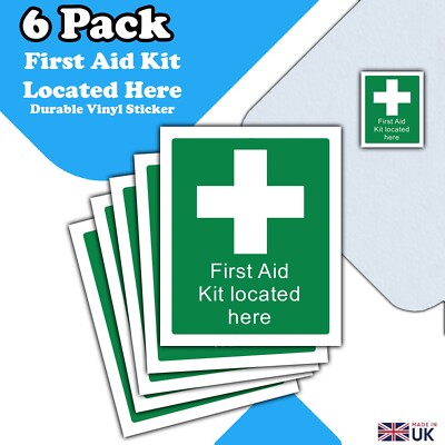 6-Pack - First Aid Kit Located Here Stickers Health & Safety Sticker ...