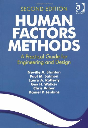 Human Factors Methods, Stanton, Salmon, Rafferty, Walker, Baber ...