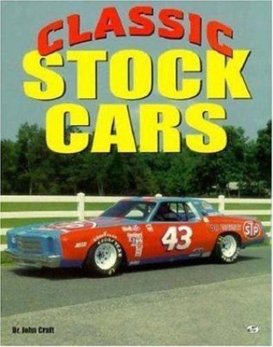 Classic Stock Cars by Craft, John; Craft, Dr John 9780760302989 | eBay