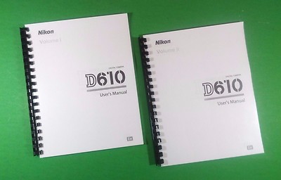 Owners Manual for Nikon D610 Camera 368 Pages W/Clear Covers! | eBay