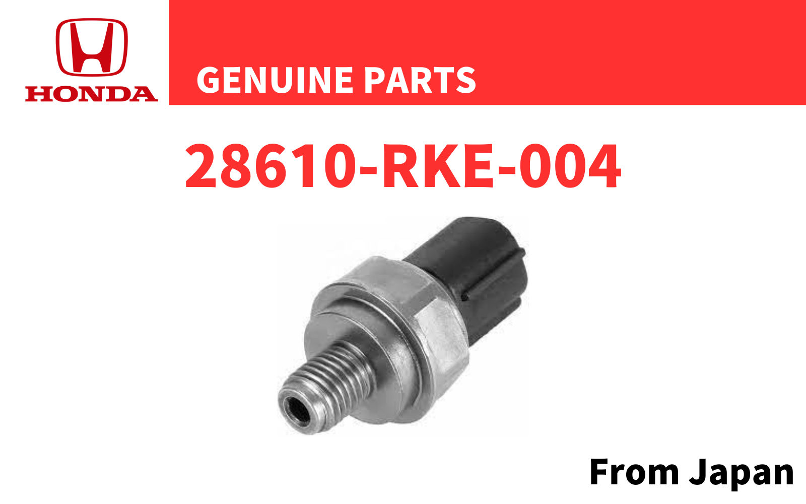HONDA Acura Genuine ACCORD CR-V CLUTCH PRESSURE SWITCH 28610-RKE-004 ...