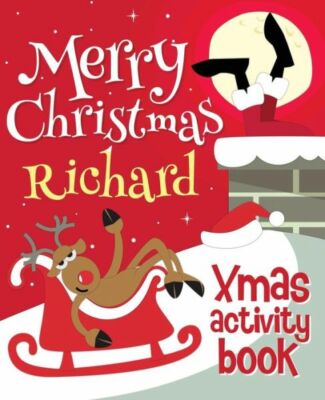 Merry Christmas Richard - Xmas Activity Book: (Personalized Children's ...