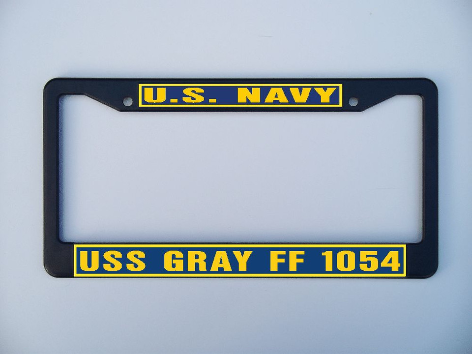 USS GRAY DE 1054 FF 1054 License Plate Frame USN Military U S Navy | eBay