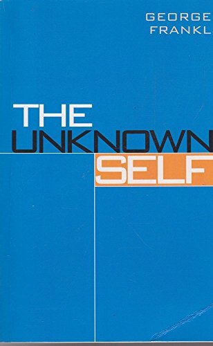 The Unknown Self, Frankl, George | eBay.de
