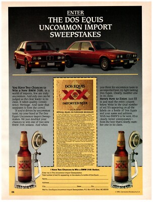 1985 Dos Equis Uncommon Import Sweepstakes Print Ad, XX BMW 318i Entry ...