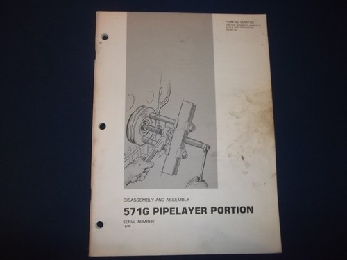 Cat Caterpillar 571G Pipelayer Démontage / Assemblage Livre Manuel ...