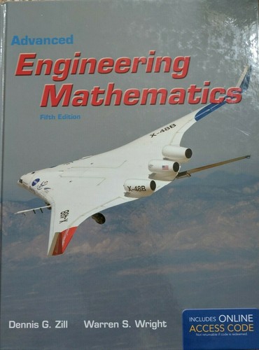 Advanced Engineering Mathematics by Warren S. Wright and Dennis G. Zill ...