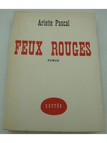 ARLETTE PASCAL feux rouges 1952 Corrêa - Roman | eBay