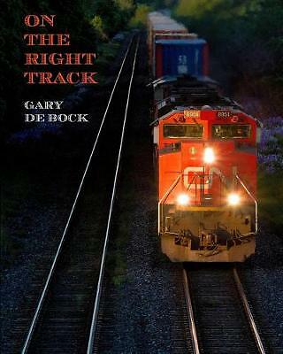 On the Right Track by Gary de Bock (Paperback, 2018) for sale online ...
