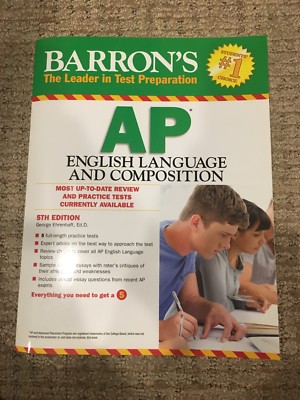 Barron's AP English Language and Composition - Fifth Edition, George ...