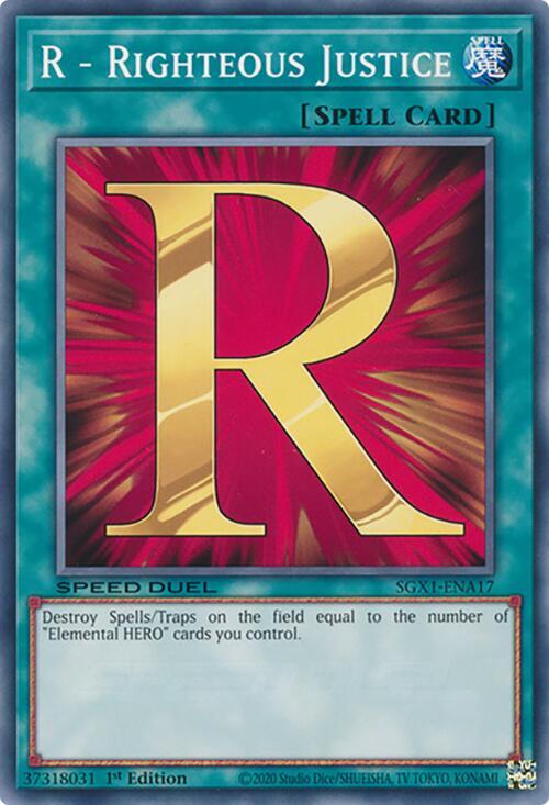 R - Righteous Justice SGX1-ENA17 Speed Duel GX: Duel Academy Box 1st ...