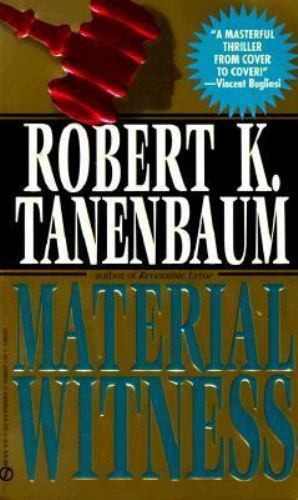 Material Witness by Tanenbaum, Robert K. 9780451180209| eBay