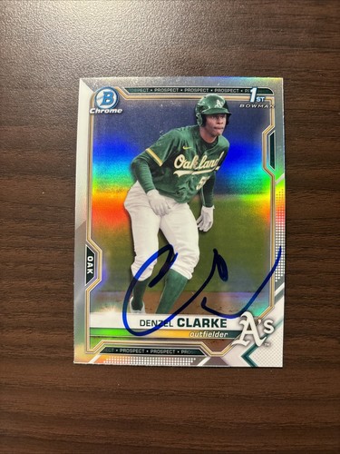 Denzel Clarke 2021 Bowman Chrome AUTO IP REFRACTOR ROOKIE A’S SIGNED ...