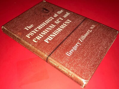 The Psychology of the Criminal Act and Punishment, 1ST by Gregory ...