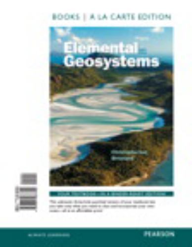 Elemental Geosystems, Books a la Carte Edition by Robert W ...