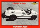 Legends of Indy Trading Card #74 FRONT-DRIVE NOVIS Indianapolis 500 | eBay