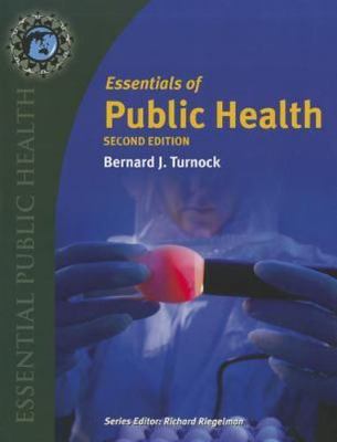 Essentials of Public Health (Revised) by Turnock; Turnock, Bernard J ...