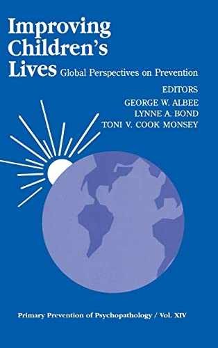 Improving Children′s Lives: - Hardcover, by Albee George W.; - Very ...