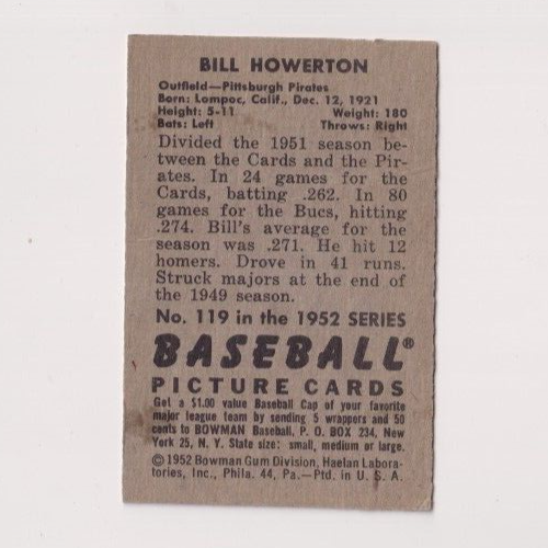 BILL HOWERTON 1952 BOWMAN BASEBALL VINTAGE CARD #119 PITTSBURGH PIRATES ...