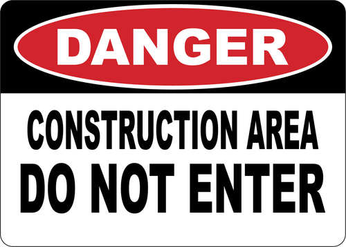 OSHA DANGER: CONSTRUCTION AREA DO NOT ENTER| Laminated Vinyl Decal ...