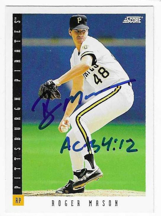 ROGER MASON 1993 SCORE AUTOGRAPHED SIGNED # 441 PITTSBURGH PIRATES | eBay