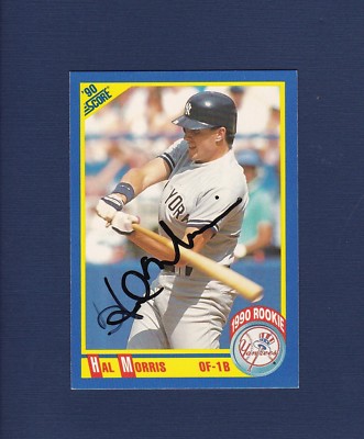 Hal Morris signed New York Yankees 1990 Score Rookie Card | eBay