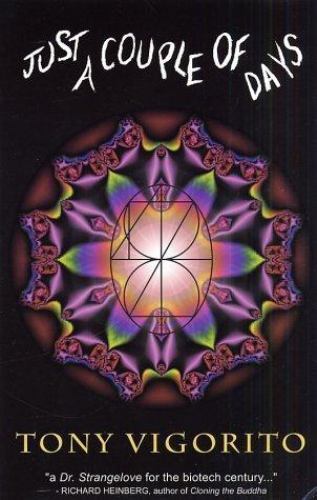 Just a Couple of Days by Tony Vigorito (2001, Trade Paperback) for sale ...