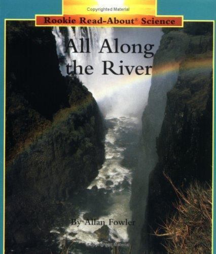 All along the River by Allan Fowler (1994, Trade Paperback) for sale ...