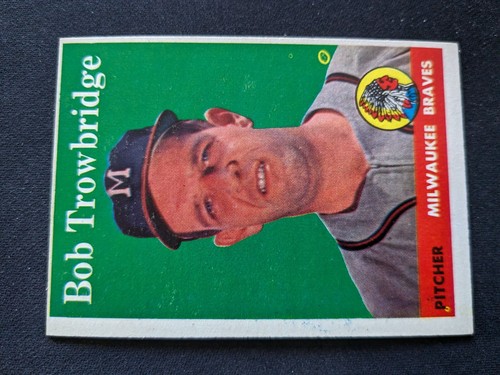 1958 Topps Baseball Card # 252 Bob Trowbridge - Milwaukee Braves RC (VG ...