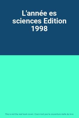 L'année es sciences Edition 1998 | eBay